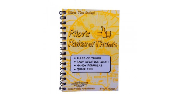 Збірник правил і порад для пілота PILOT'S RULES OF THUMB - купити в ...
